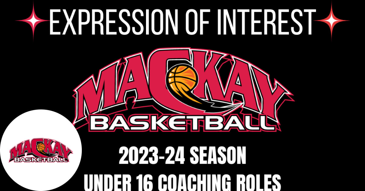 Expressions of Interest for Coach positions | Mackay Basketball